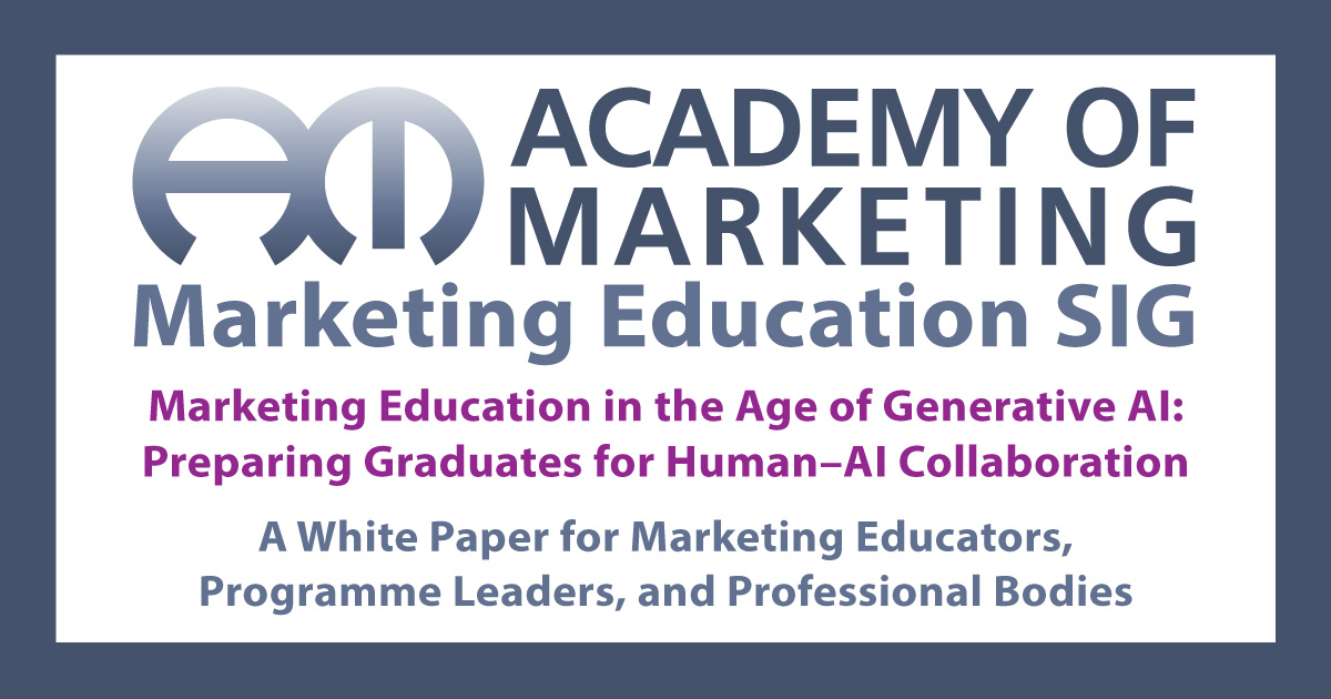 Marketing Education SIG White Paper on GenAI - Academy of Marketing